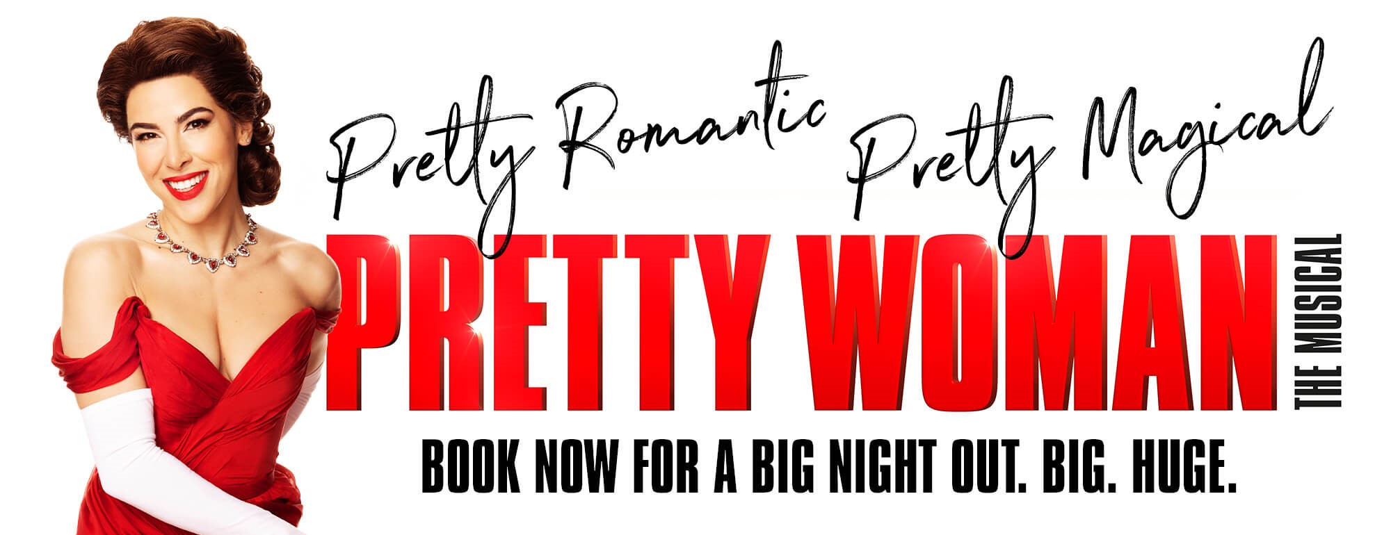 Pretty Woman the Musical | His Majesty's Theatre