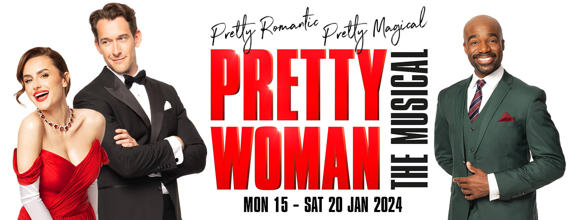 Pretty Woman the Musical | His Majesty's Theatre